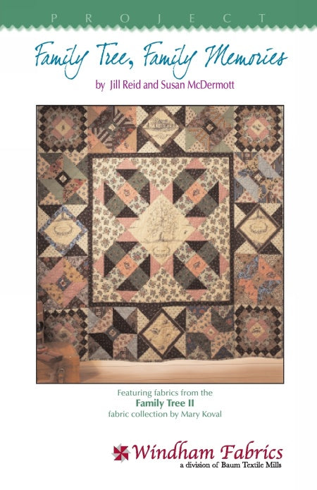 Family Tree, Family Memories – Windham Fabrics